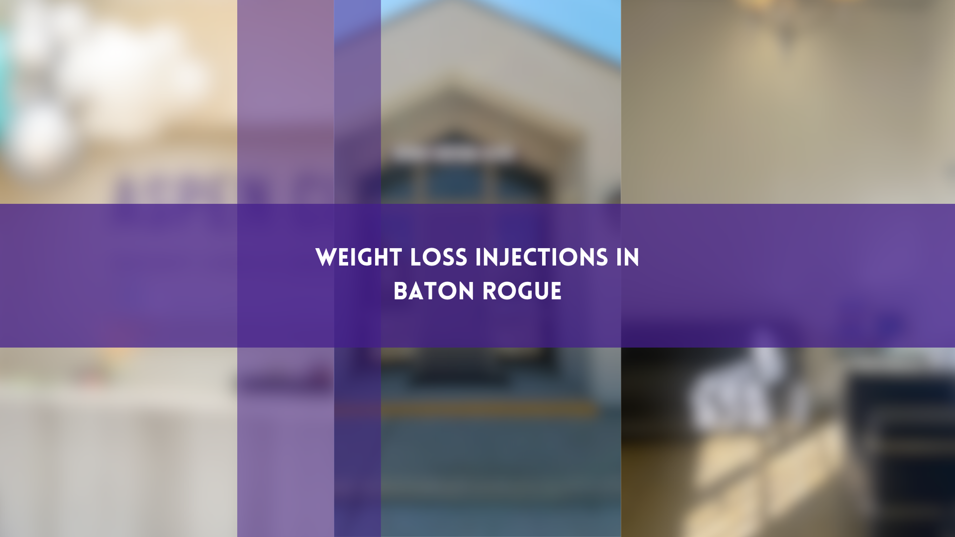 Weight Loss Injections in Baton Rouge, LA: Best Semaglutide Clinics